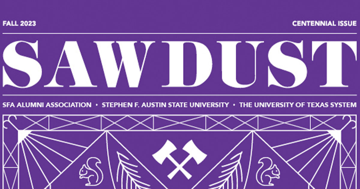 A History of SFA in 23 Objects | Sawdust Magazine Fall 2023 Centennial ...